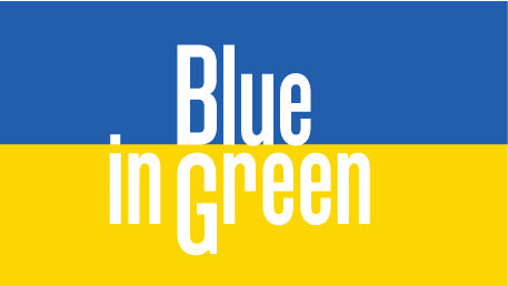 Blue in Green for Ukraine – BLUE IN GREEN SOHO